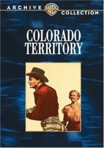 Colorado Territory (1949) starring Joel McCrea on DVD - DVD Lady ...